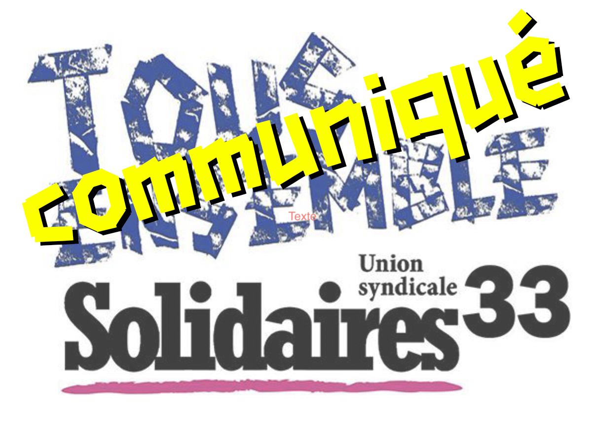 Communiqué Solidaires33 – Union syndicale Solidaires 33